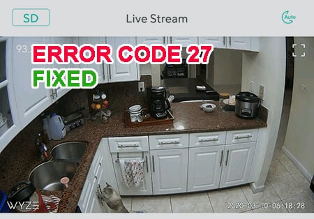 Wyze Cam error 27 (solución) - Aprenda CCTV